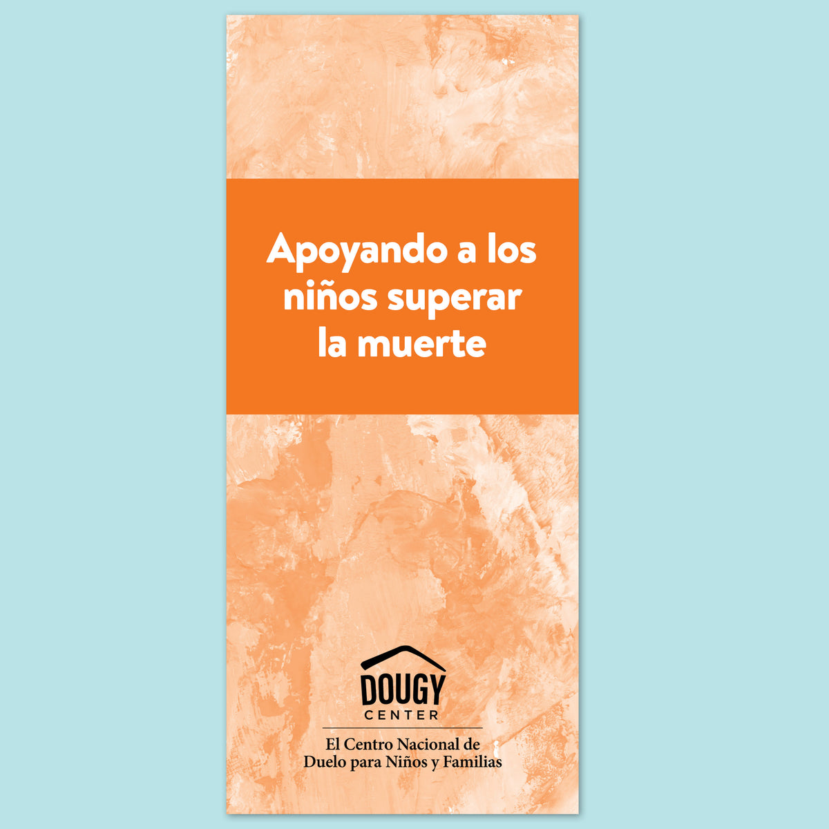 Apoyando a los niños superar la muerte folleto – Dougy Center Bookstore